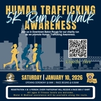 Human Trafficking Awareness 5K 2026 | Baton Rouge